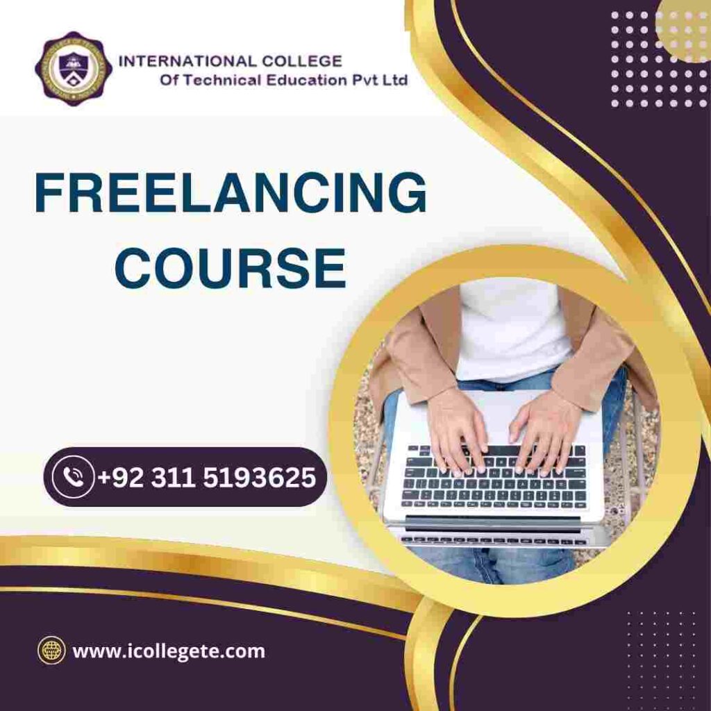 Freelancing course in Islamabad - International College of Technical ...