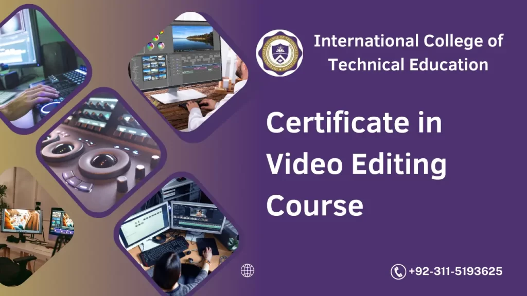Certificate in Video Editing Course in Gilgit