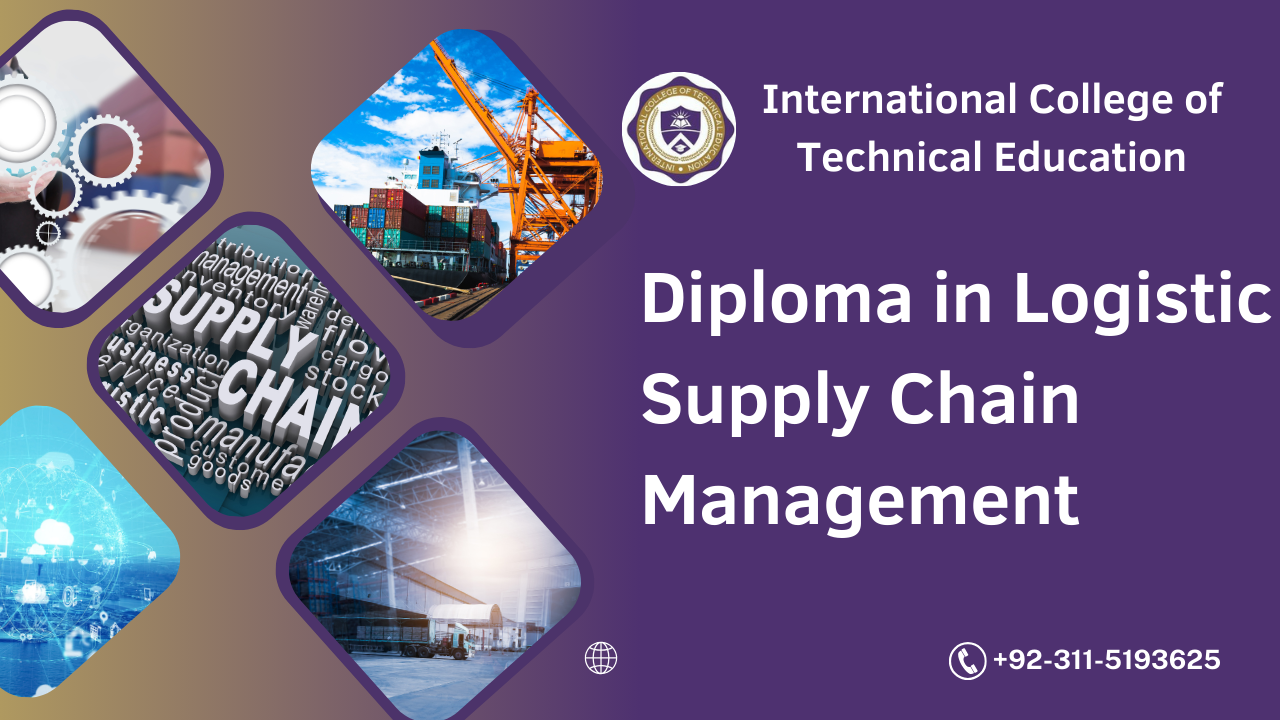 Diploma in Logistic and Supply Chain Management